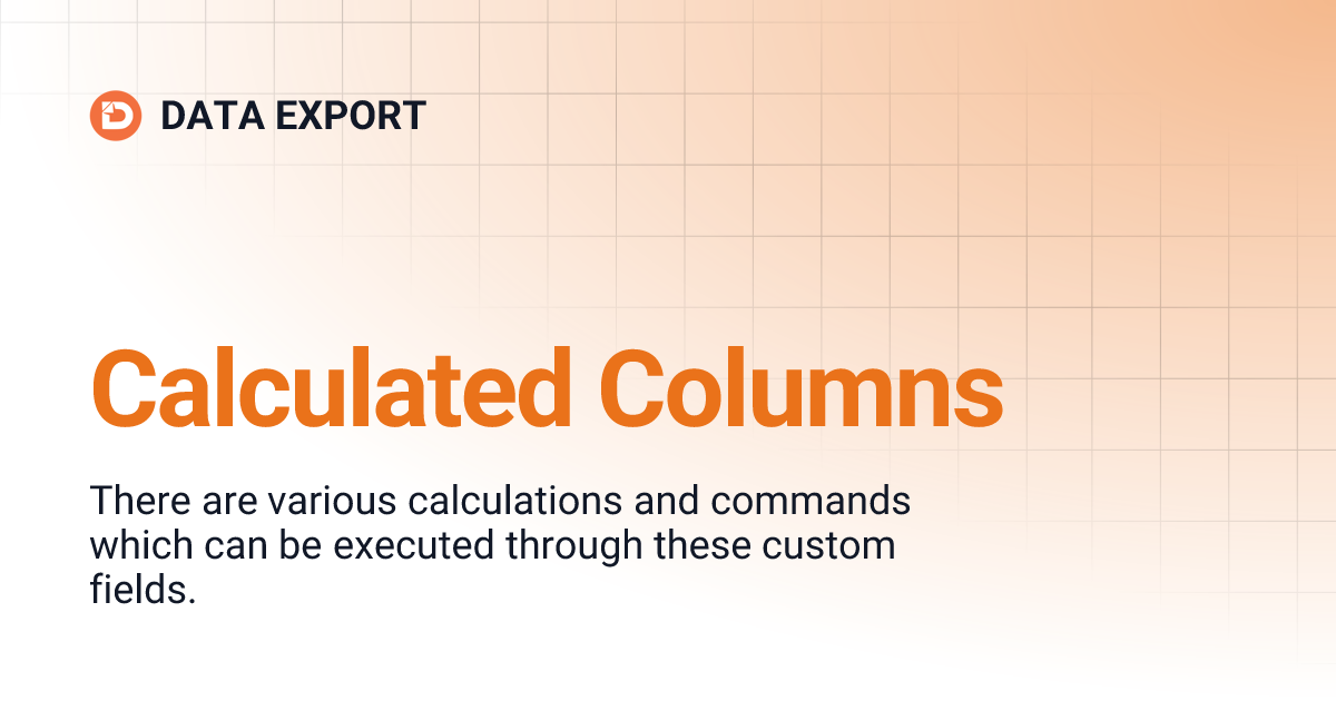 Calculated Columns | DATA EXPORT